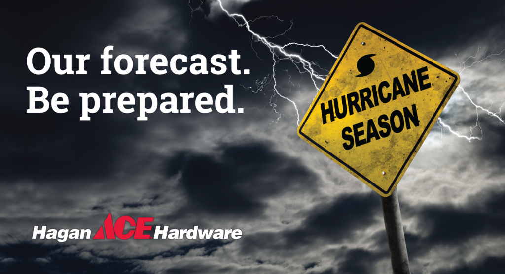 It’s Time to Prepare for 2023 Hurricane Season - Hagan Ace Hardware